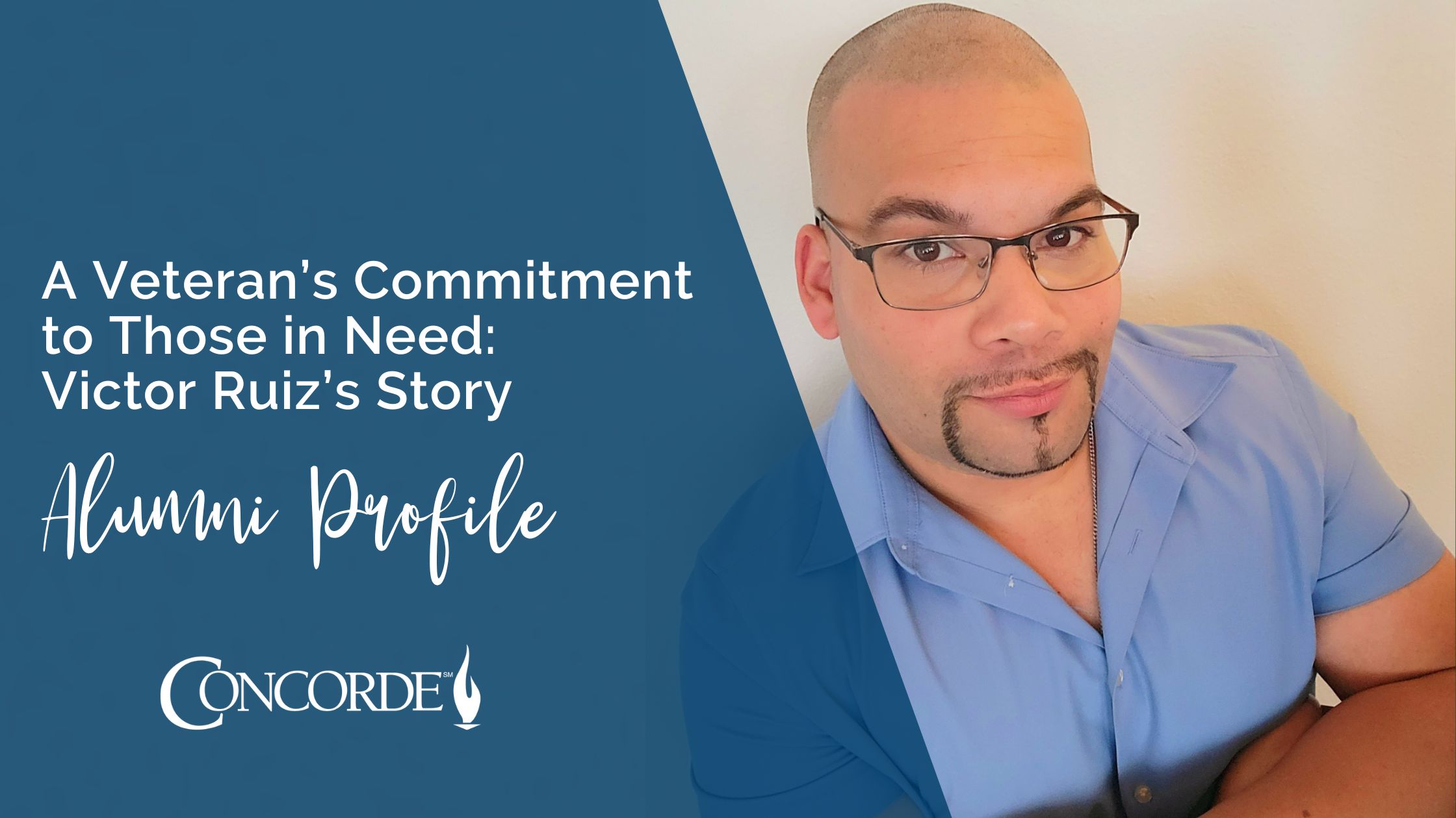 Victor Ruiz - Alumni Profile | Concorde Career Colleges