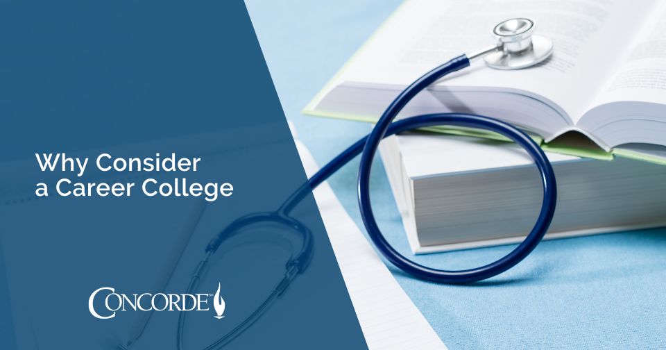 Why Consider a Vocational Career College | Concorde Career Colleges
