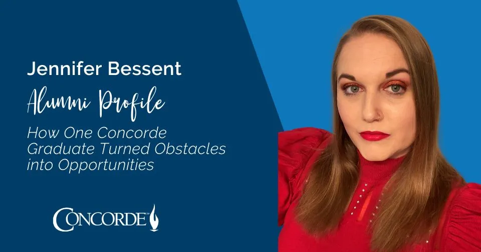Jennifer Bessent - Alumni Profile | Concorde Career Colleges